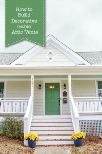 How to Build Decorative Gable Attic Vents - Pretty Handy Girl