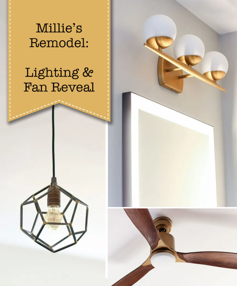 Millie's Remodel: Lighting & Fan Reveal - Pretty Handy Girl